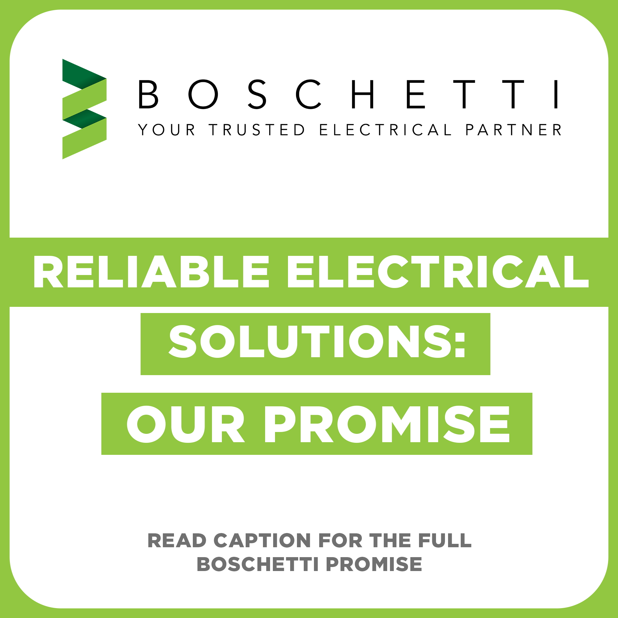 Reliable Electrical Solutions: Our Promise - Boschetti